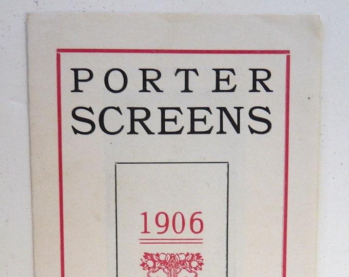 Porter Screens 1906 Advertising Flyer Victorian Door Window Worthington ...