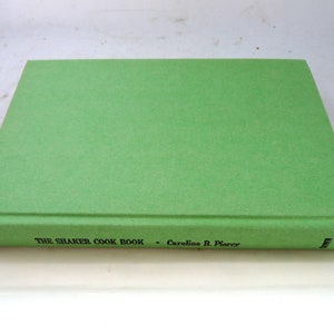 Shaker Cook Book Not by Bread Alone Caroline Piercy Vintage Cookbook ...
