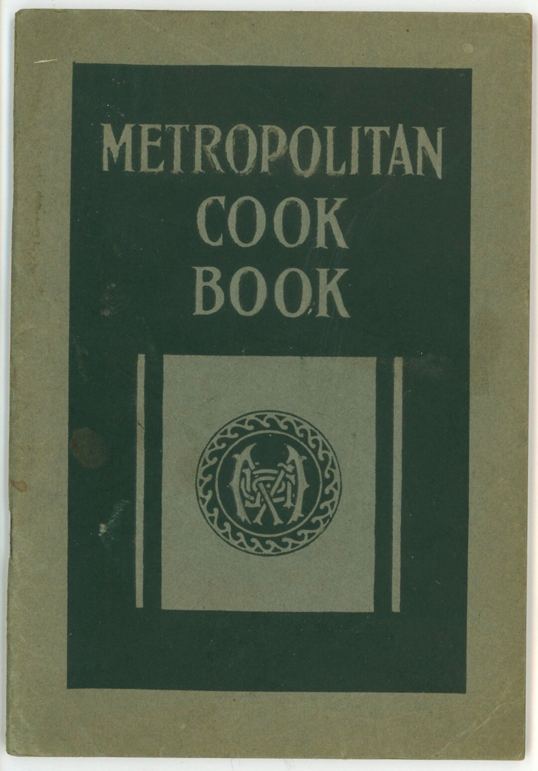 Metropolitan Cook Book 1922 Vintage Life Ins Co Cookbook Recipes ...