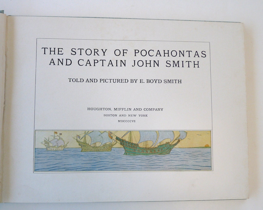 Story Pocahontas Captain John Smith Smith Vintage Book Art 1906 1st Ed ...