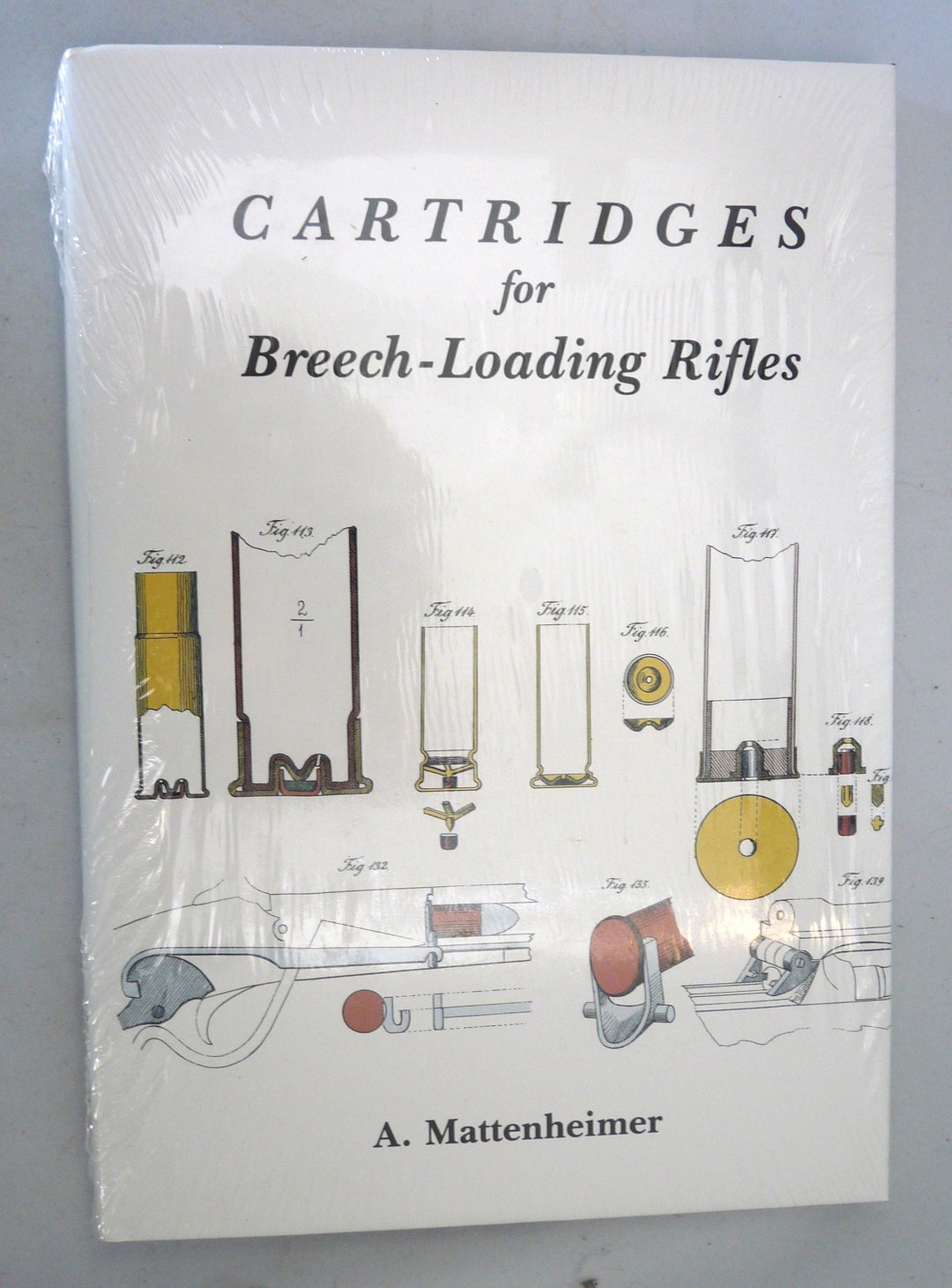 Cartridges Breech Loading Rifles Mattenheimer Book Firearms Instruction ...