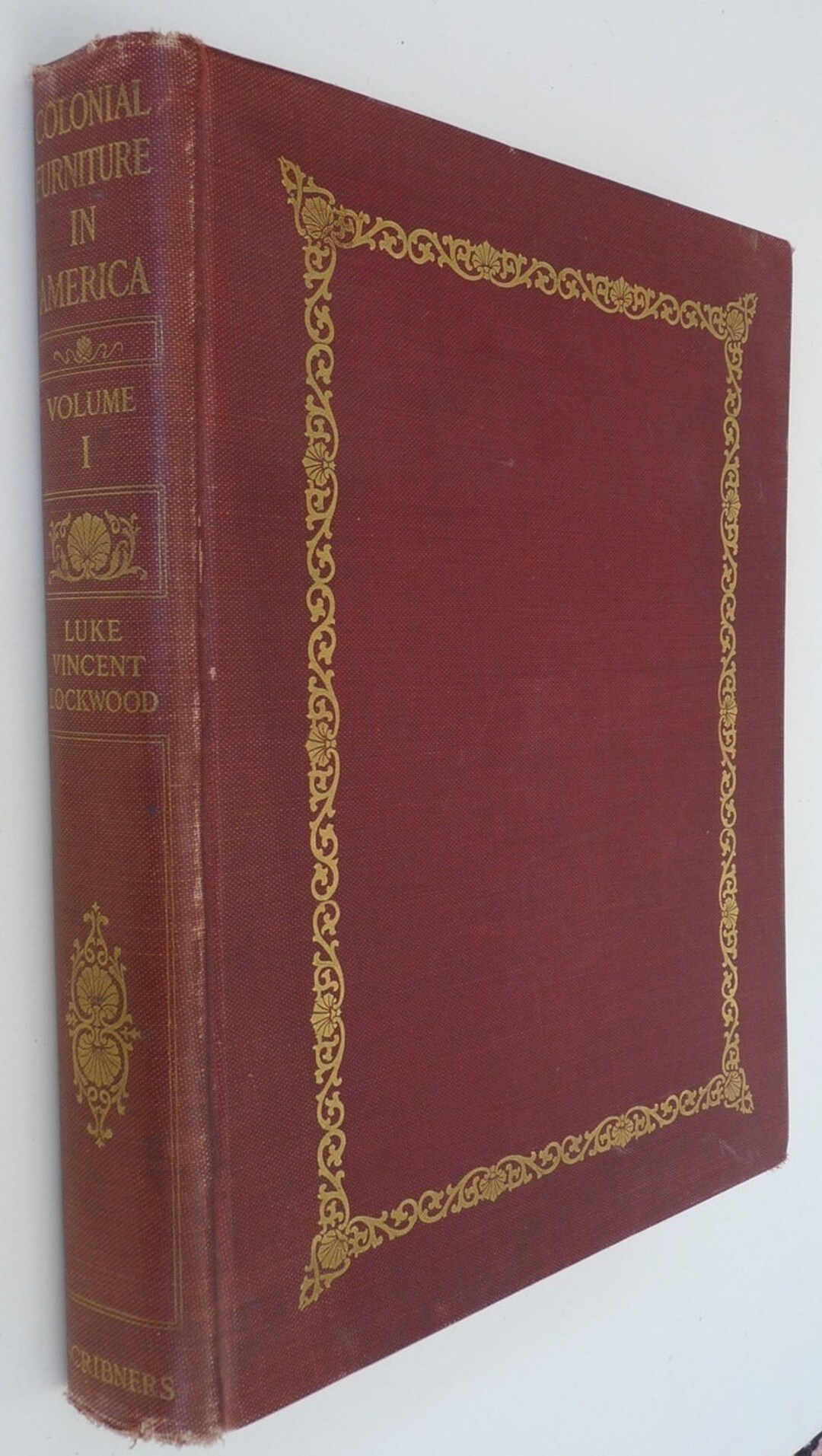 Colonial Furniture America Book Vol I Lockwood 1903 Vintage 1903 ...