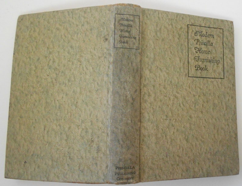Modern Priscilla Home Furnishing Book 1925 Vintage Decorating Womens ...