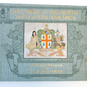 Story Pocahontas Captain John Smith Smith Vintage Book Art 1906 1st Ed ...