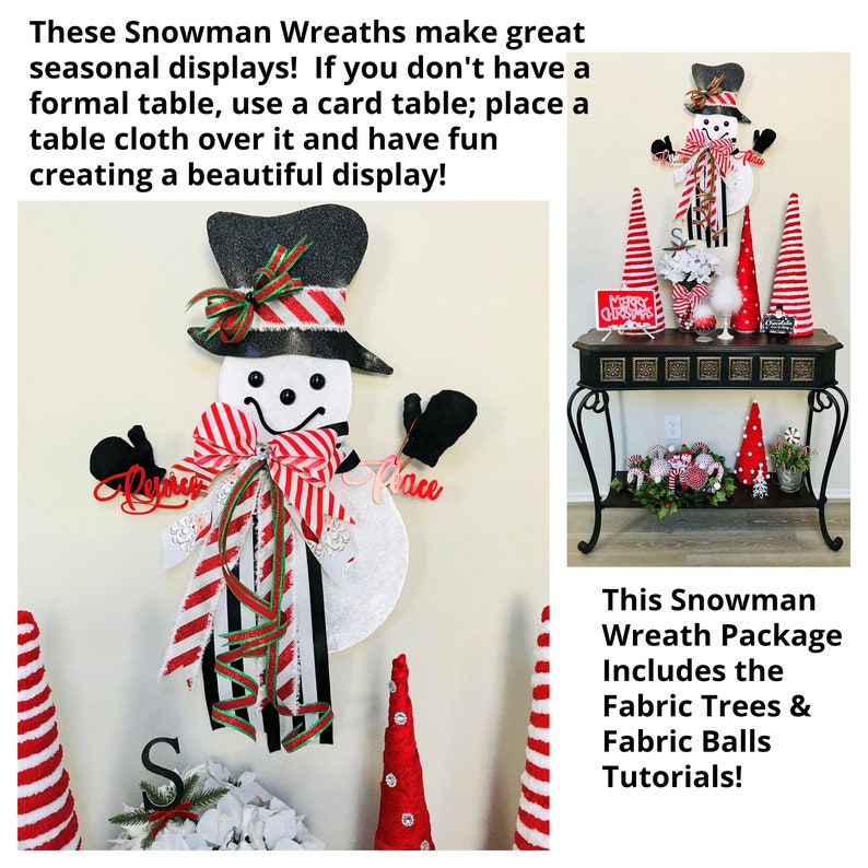 SNOWMAN WREATH Tutorials Package: Top Hat Tutorials, Fabric Trees ...