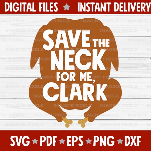 Save the Neck for Me Clark - Etsy