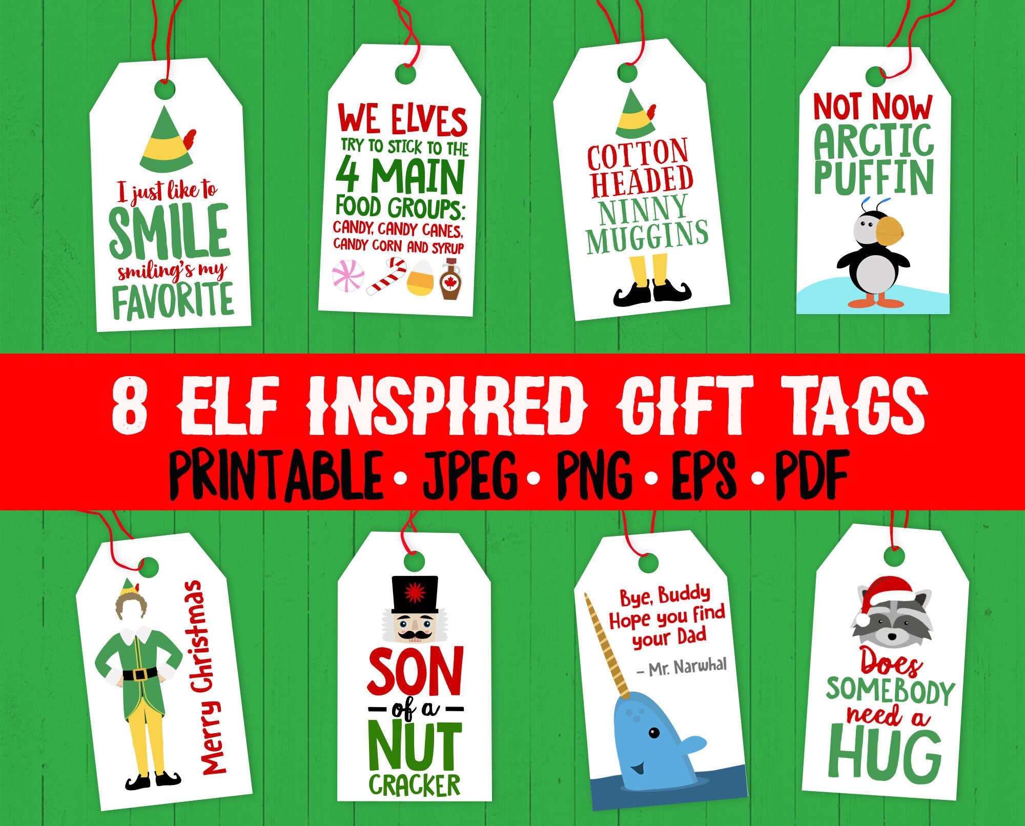 Buddy the Elf Movie Quotes Gift Tags Christmas Holiday Printable Hang ...
