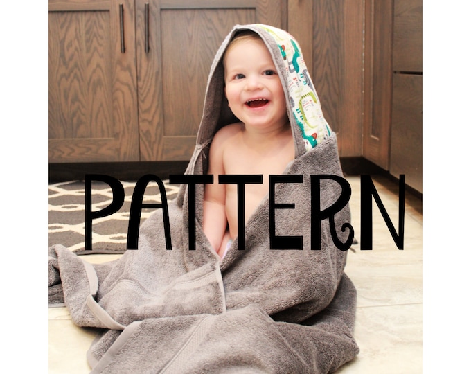The Hooded Towel PDF Sewing Pattern - Etsy