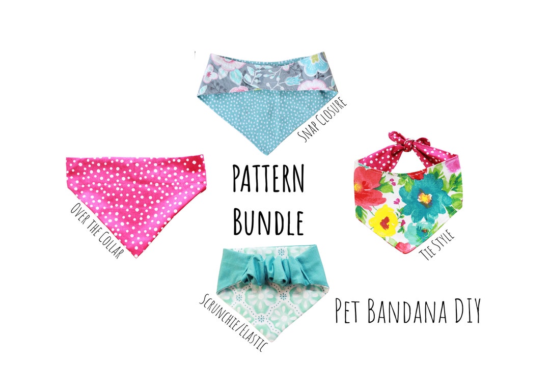 Bandana PATTERN Bundle X4 Styles - Over the Collar - Tie - Snap Closure ...