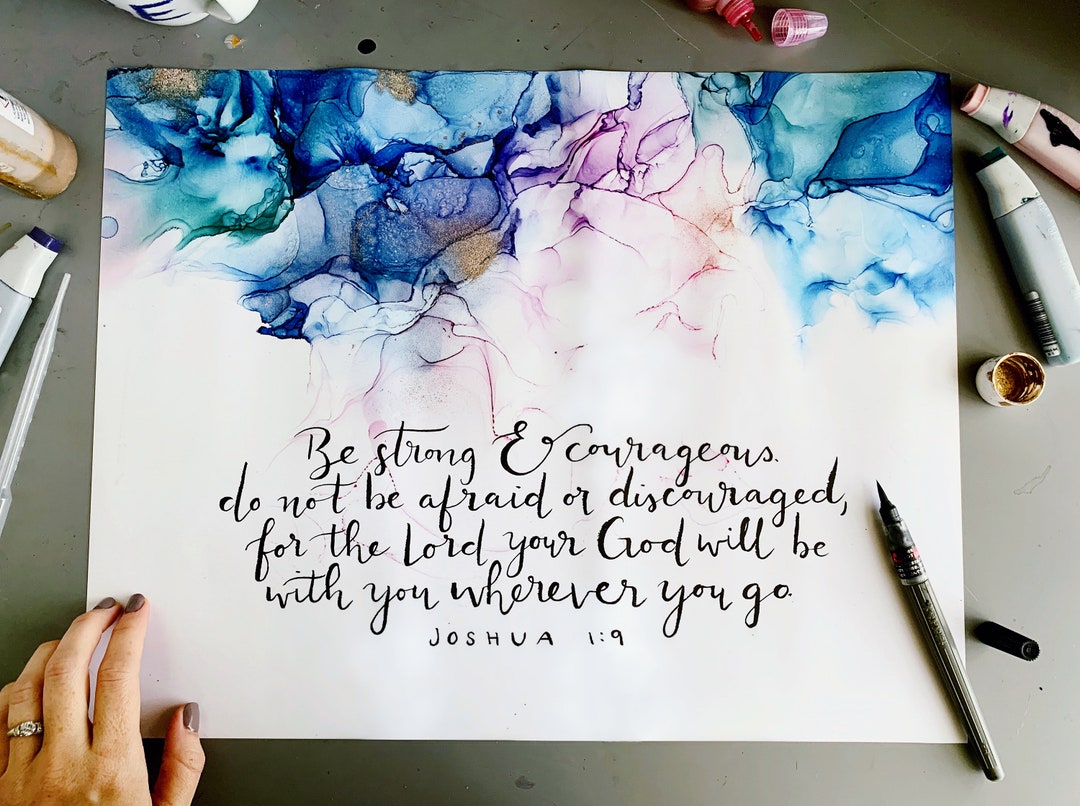 Joshua 1:9 Bible Verse Wall Art, Alcohol Ink Painting, Scripture Signs ...