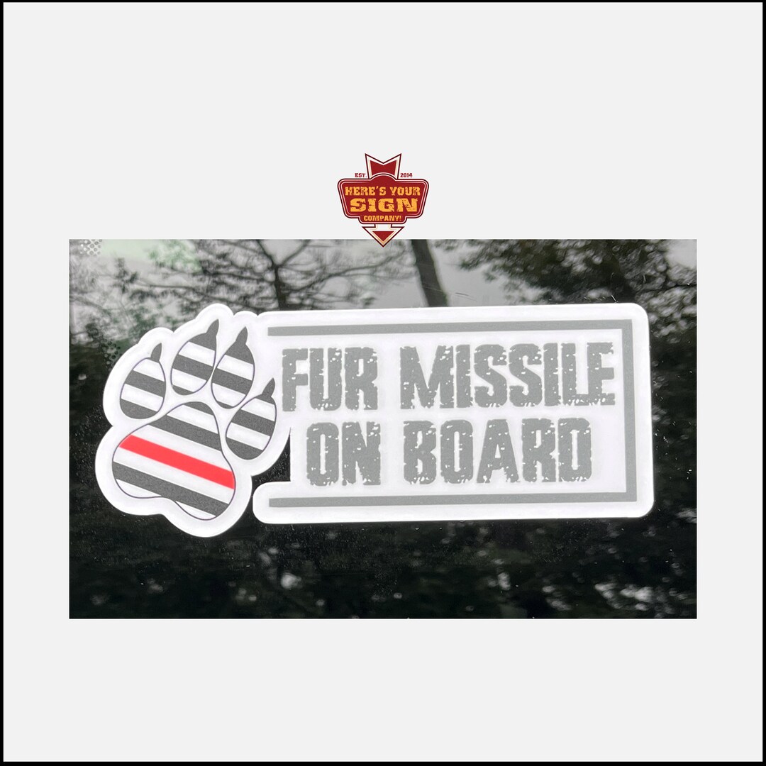 Fur Missile Adhesive Sticker, German Shepherd, GSD, Fire K9, Dog Decal ...