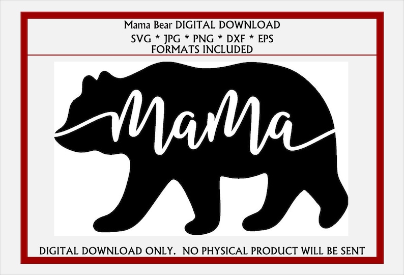 Mama Bear SVG JPG PNG Eps and Dxf Digital Download for - Etsy