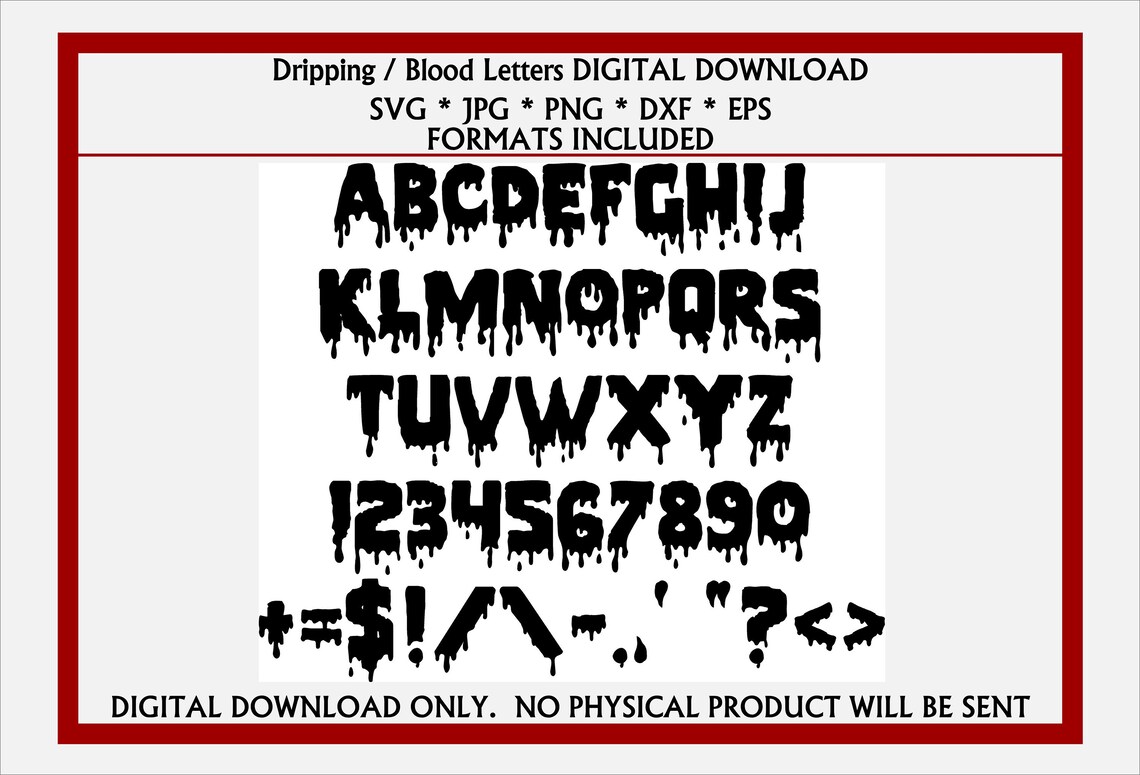 Dripping Blood Letters /alphabet, Numbers Special Characters SVG JPG ...