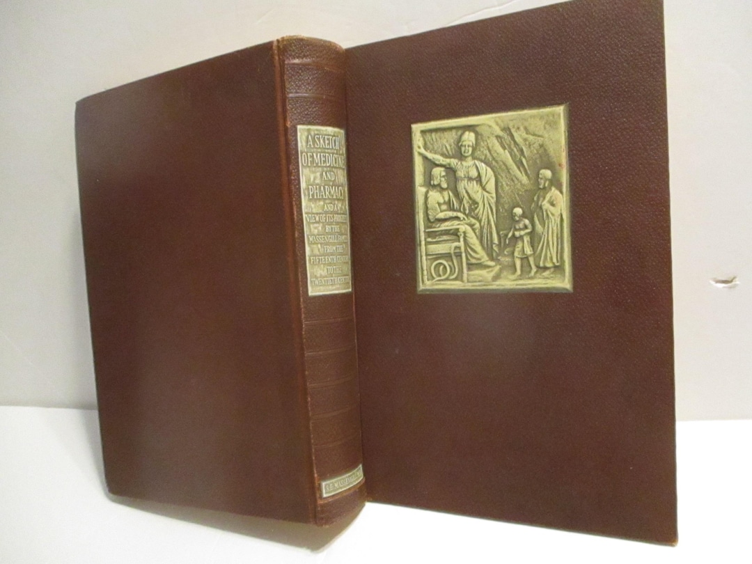 1943 A Sketch of Medicine and Pharmacy, by Samuel Evans Massengill M.D ...