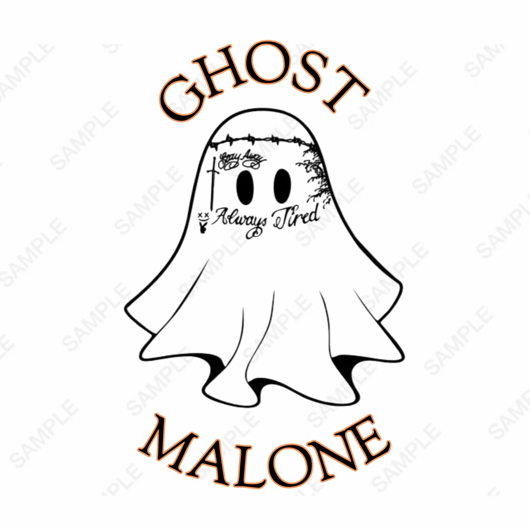 Ghost Malone SVG PNG Digital File Halloween Funny Digital File Post ...