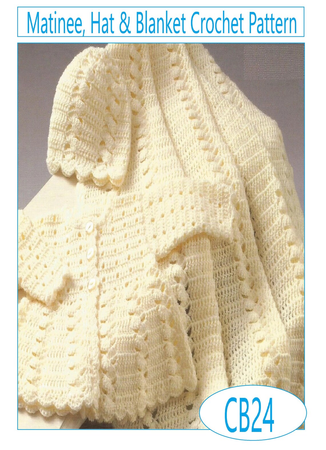 Baby DK Matinee Set Crochet Pattern: Jacket, Hat, Blanket PDF Download ...