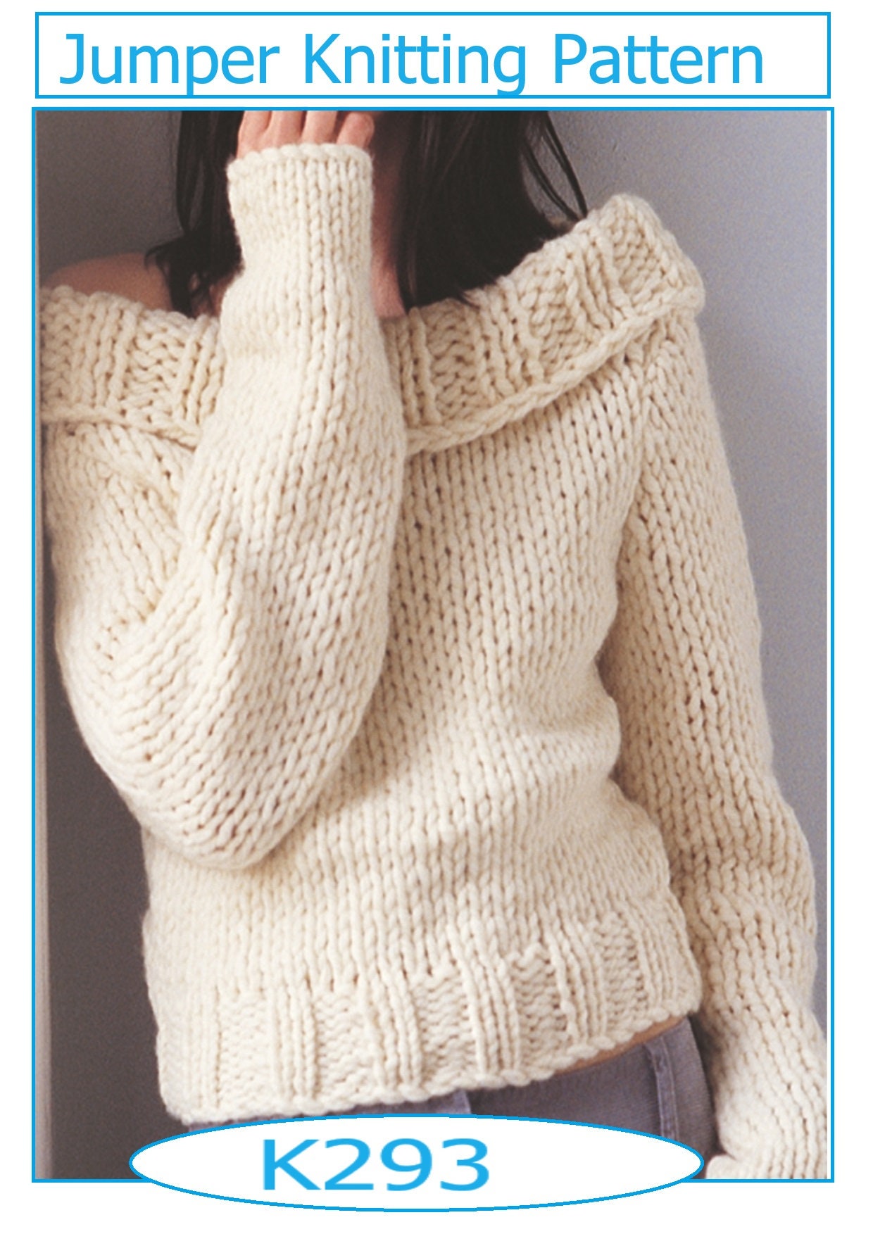 Ladies Super Chunky Jumper Knitting Pattern Chest 32 up to 40 Inches ...