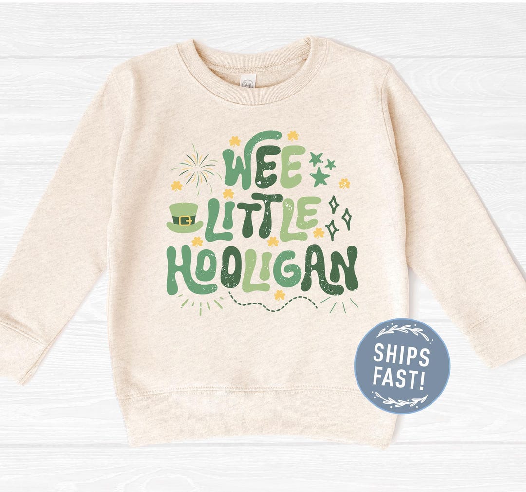 St Patrick's Day Kids Pullover, Wee Little Hooligan Toddler, Natural ...