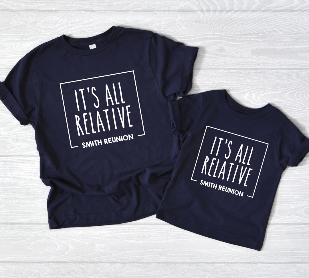 It's All Relative 2024 Family Reunion Shirt: Matching Soft Cotton Tees ...