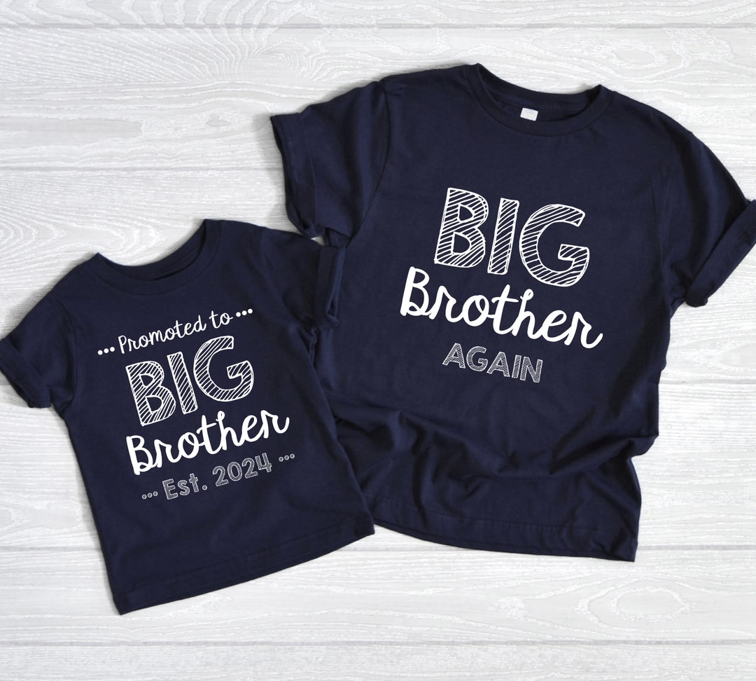 Big Brother Est. 2024, 2025, NAVY Shirt, Blue Big Brother, Big Sister ...