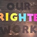 OUR BRIGHTEST WORK | Bulletin Board Cutouts Decor - Etsy