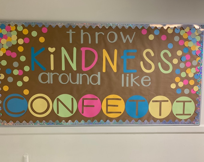 Throw Kindness Around Like Confetti | Bulletin Board Cutouts Decor - Etsy