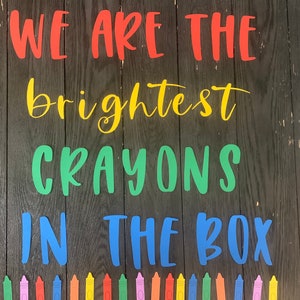 Brightest Crayons in the Box | Bulletin Board Cut Out - Etsy