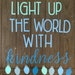 Light up the World With Kindness | Bulletin Board Cut Out - Etsy