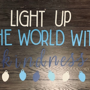 Light up the World With Kindness | Bulletin Board Cut Out - Etsy