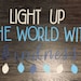 Light up the World With Kindness Bulletin Board Cut Out - Etsy