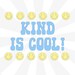 KIND IS COOL Bulletin Board Cut Out - Etsy