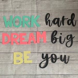 Work Hard. Dream Big. Be You. | Bulletin Board Cut Out - Etsy
