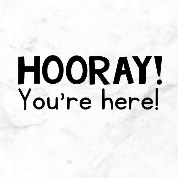 Hooray Youre Here! - Etsy