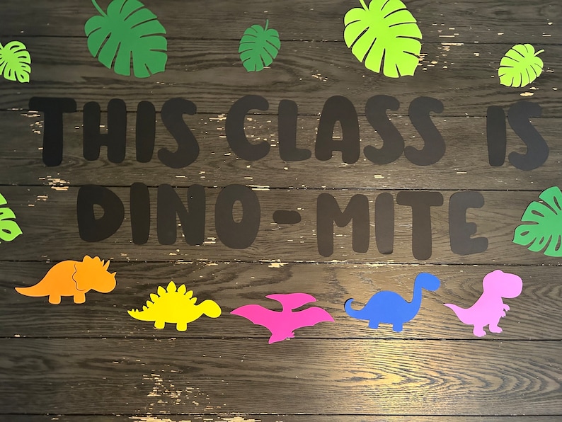 This Class is Dino-mite | Bulletin Board Cut Out - Etsy