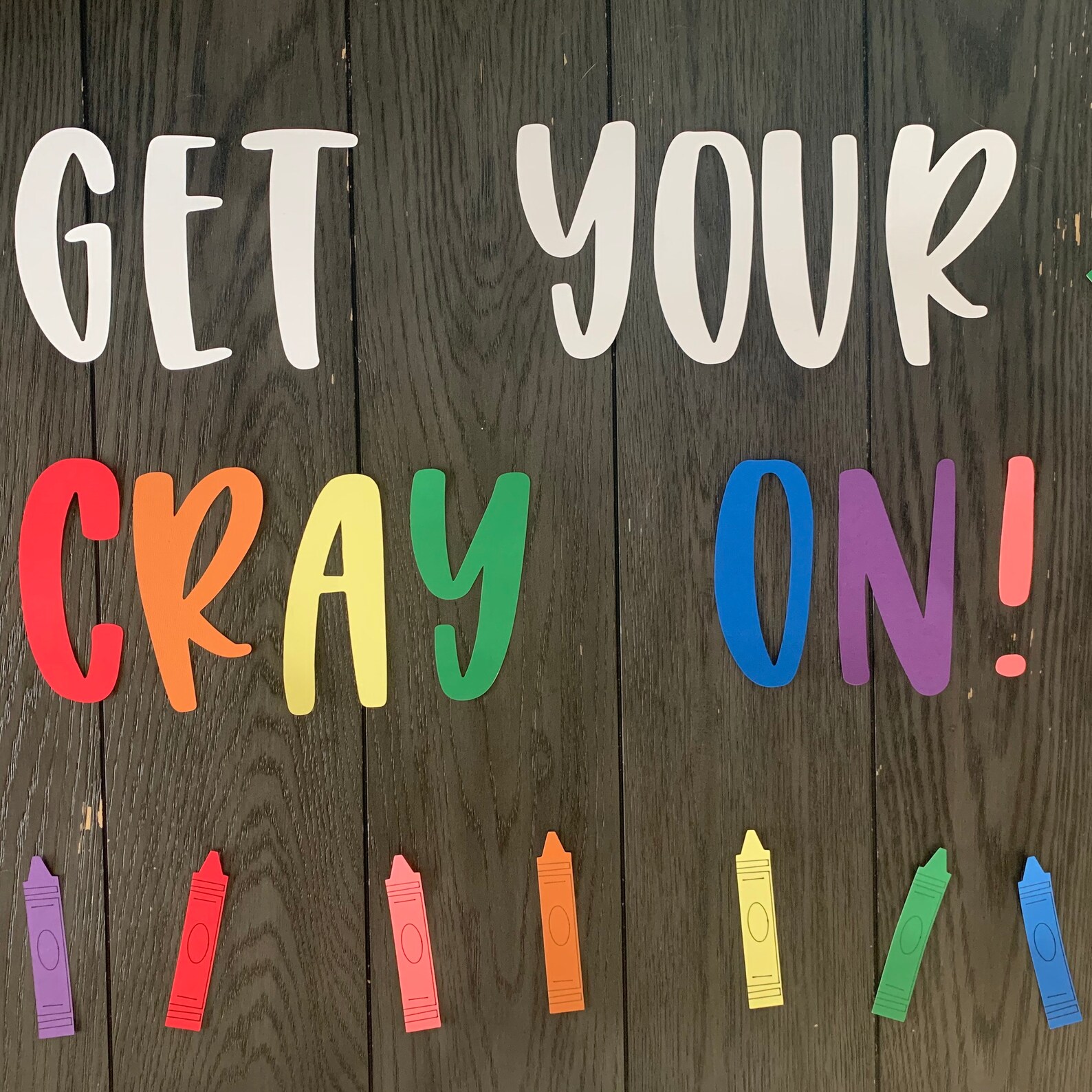 Get Your CRAY ON Bulletin Board Cut Out - Etsy