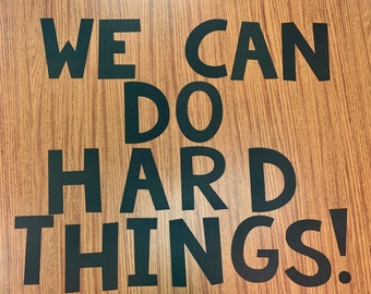 We Can Do Hard Things Bulletin Board - Motivational Bulletin Board ...