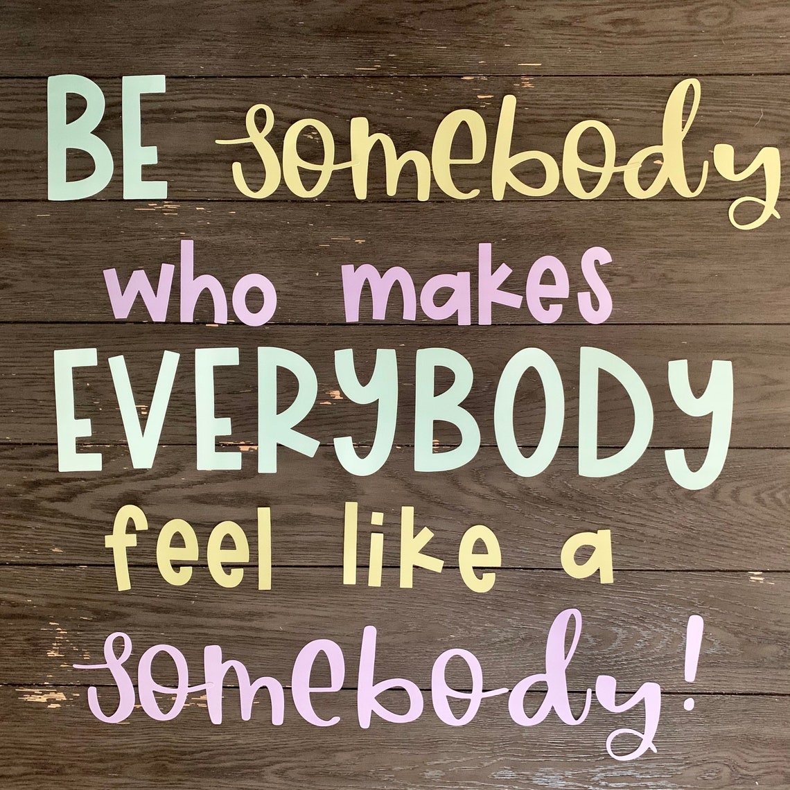 Be Somebody Bulletin Board Cut Out - Etsy