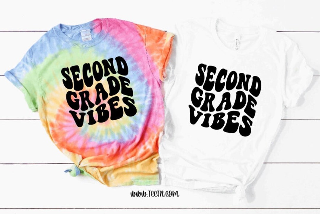 Second Grade Vibes Shirt | 2nd Grade Back to School Happy Groovy Tie ...