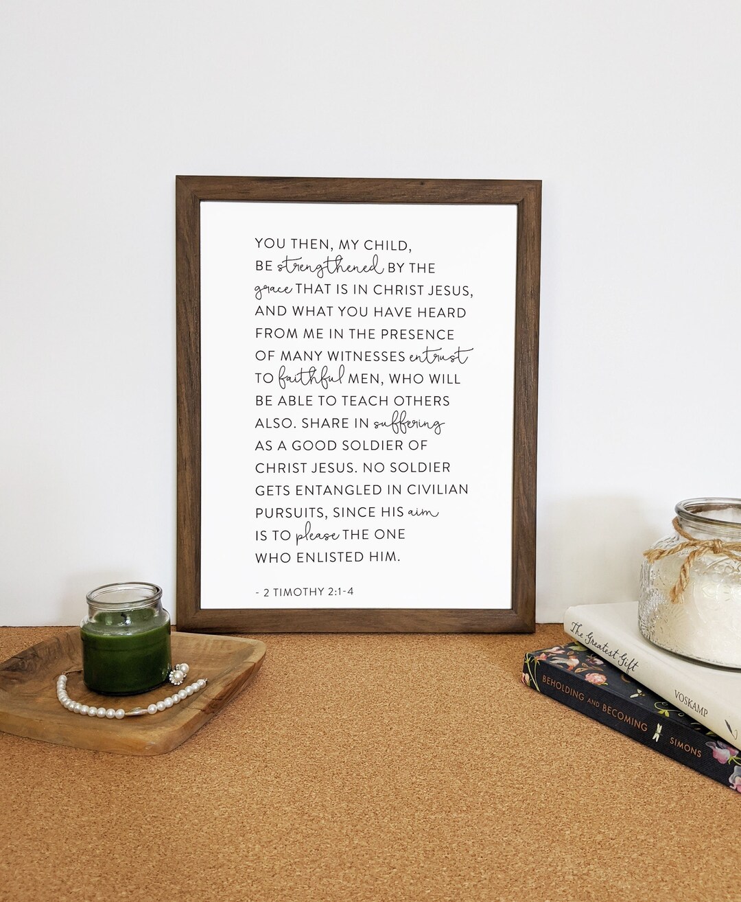 2 Timothy 2:1-4 Bible Verse Wall Art Print Scripture Printable - Etsy