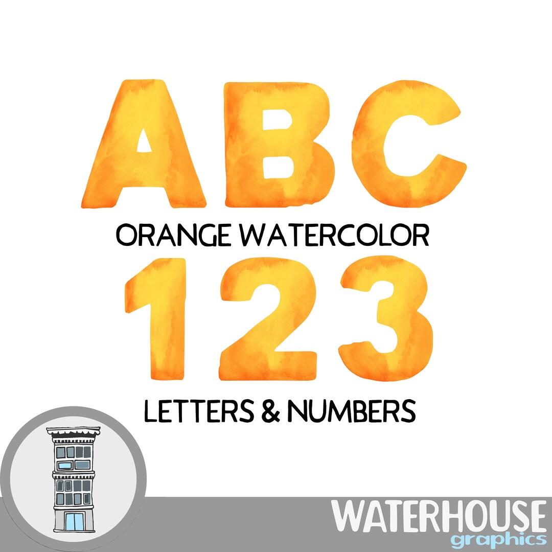 Orange Watercolor Letters Numbers Instant Digital Download ORANGE ...