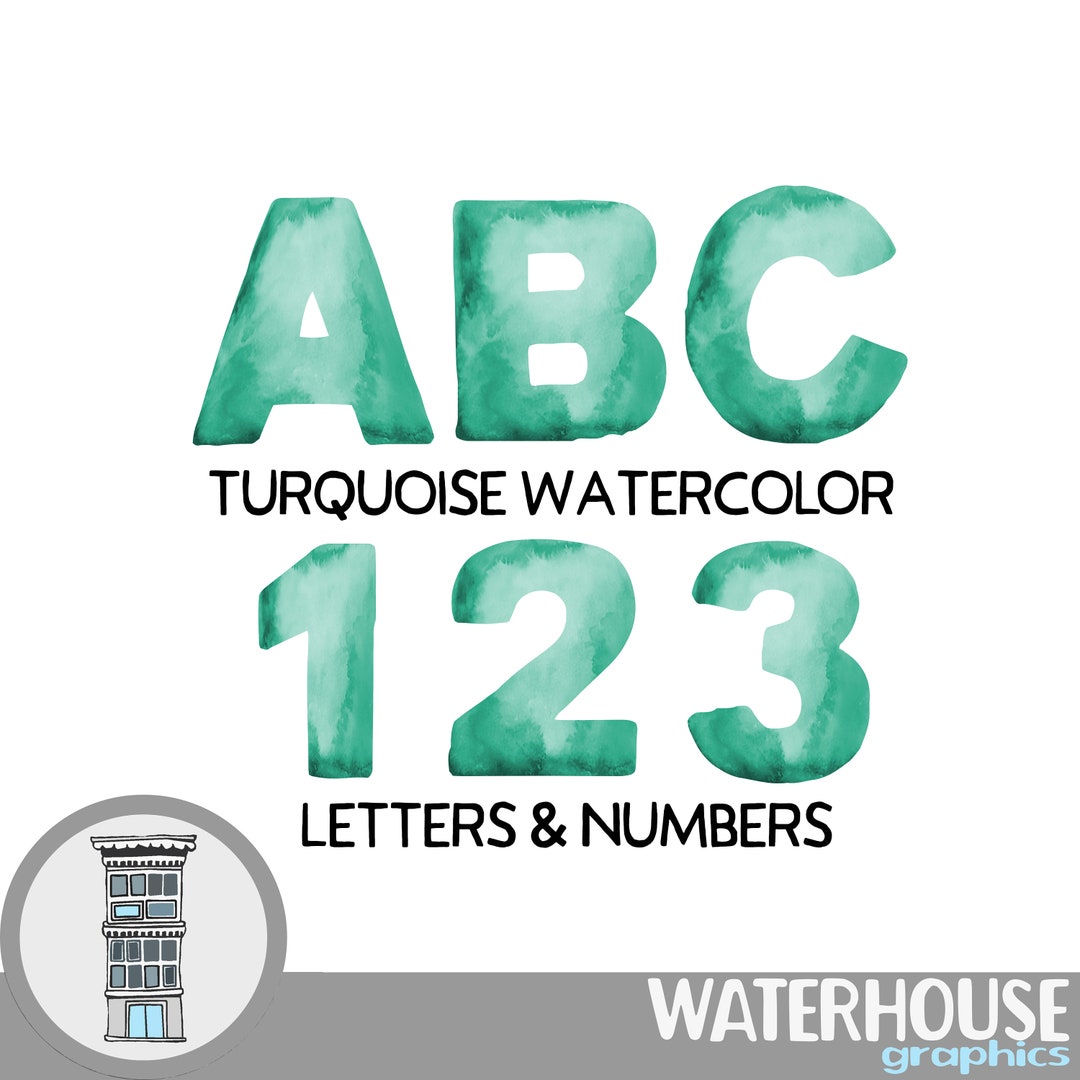 Teal Watercolor Letters Numbers Instant Digital Download TEAL ...