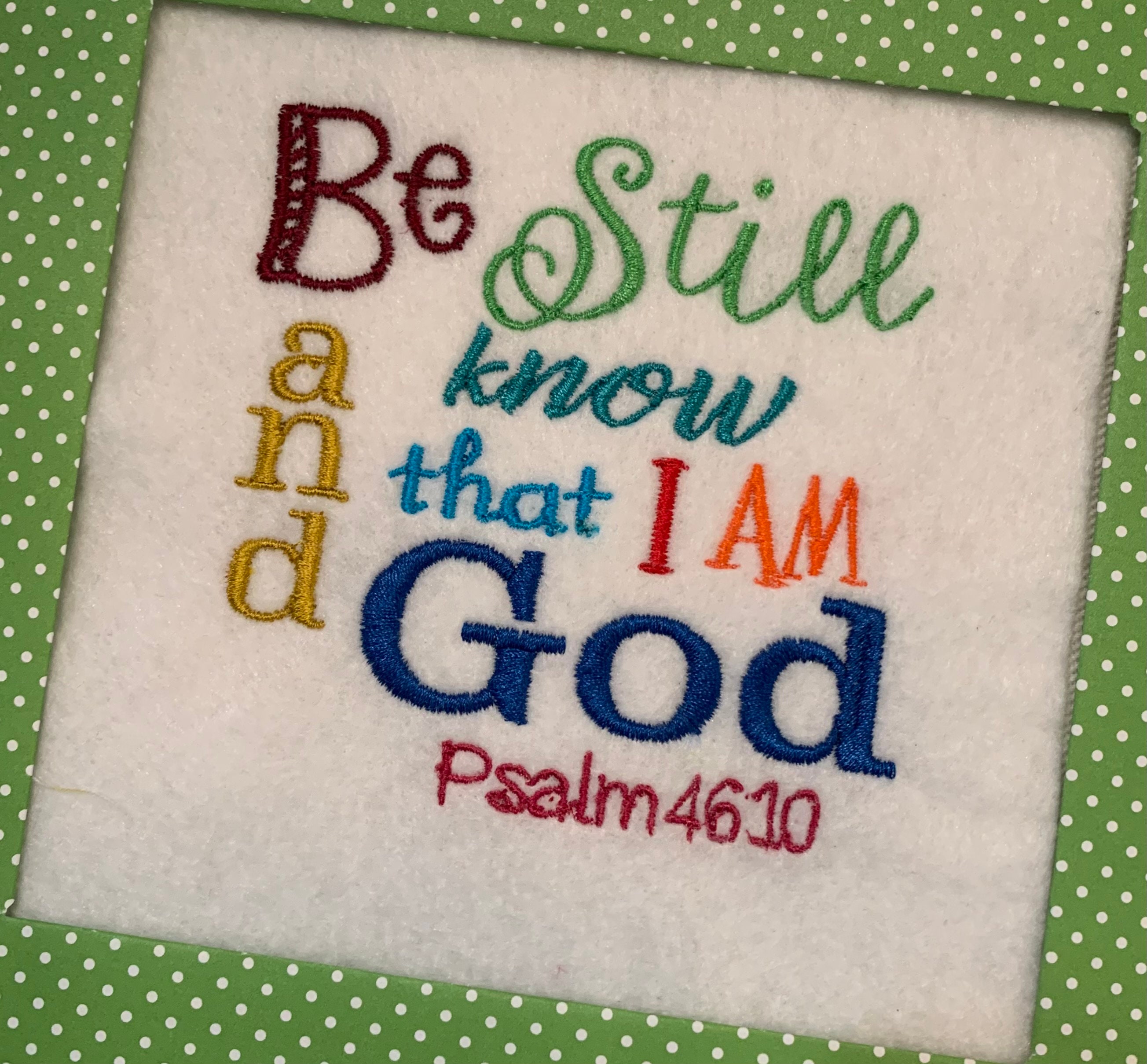 Be Still Scripture Embroidery Design,psalm 46:10 Embroidery Design ...