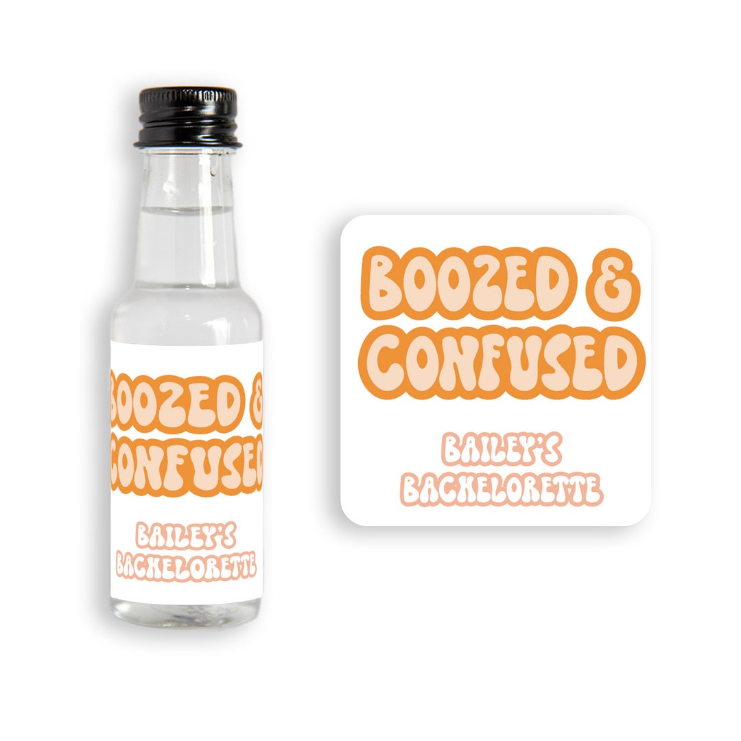 Boozed & Confused Bachelorette Party Mini Liquor Bottle Stickers - Etsy