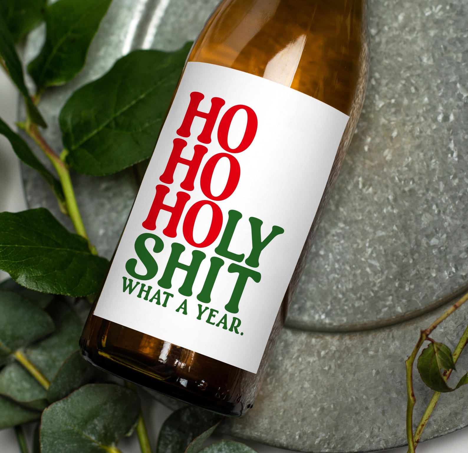 Funny Pun Christmas Wine Label, Ho Ho Holy Sh*t What a Year, Funny ...