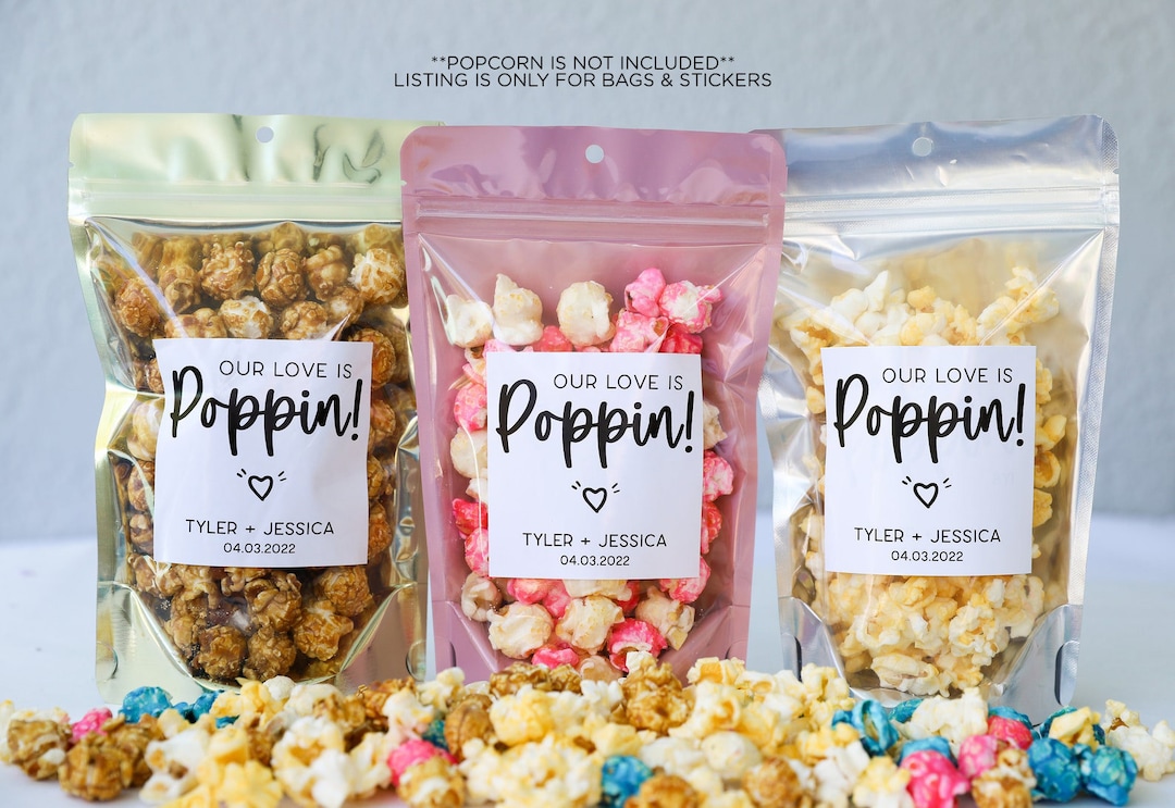 Personalized Wedding Favor Popcorn Bags & Stickers - Our Love is Poppin ...