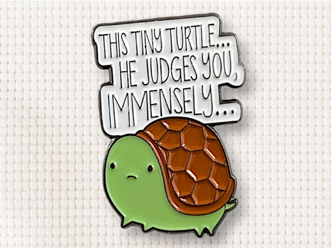 This Tiny Turtle...he Judges You Immensely Needle Minder - Cross Stitch ...