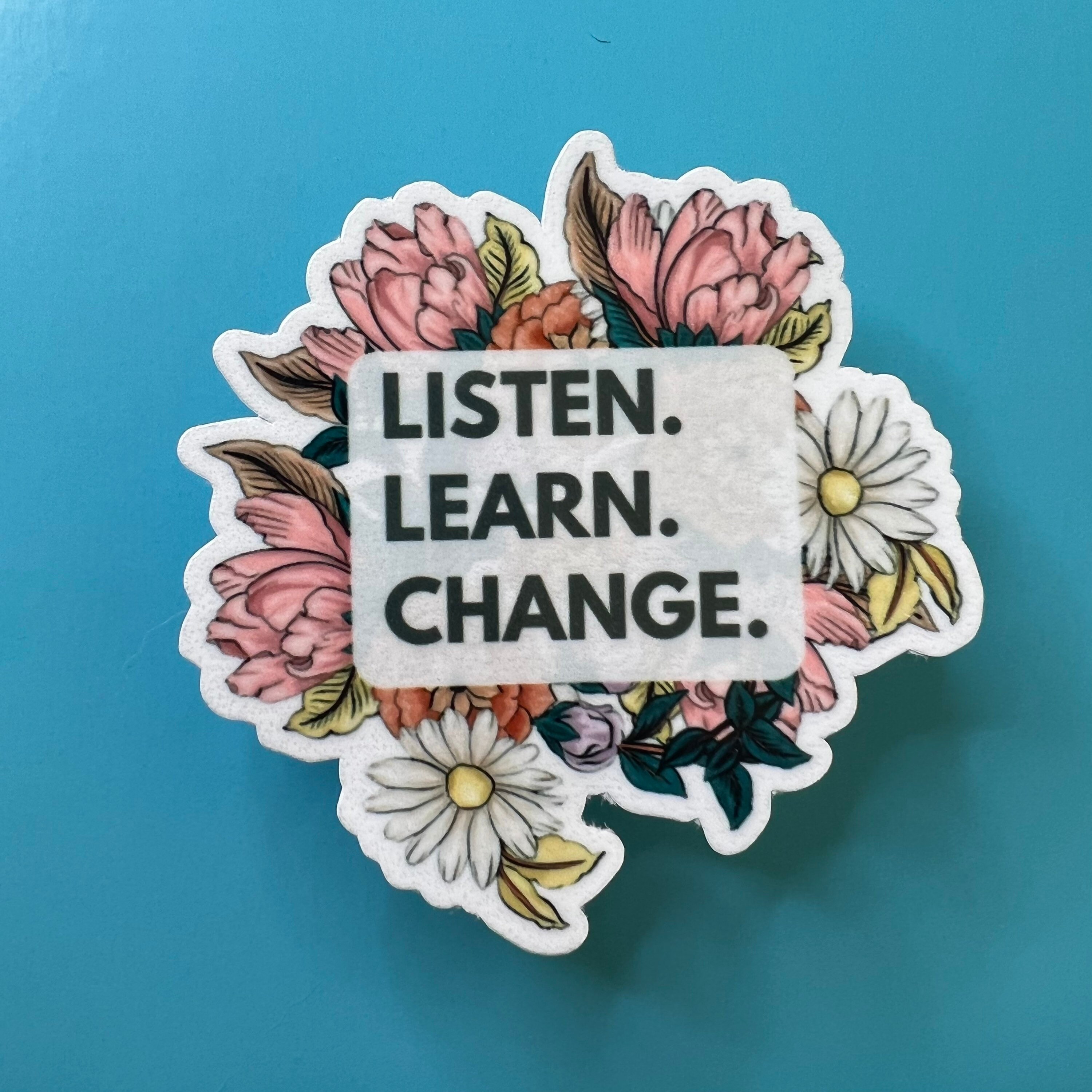 Stickers, Labels & Tags Listen Learn Change Waterproof Matte Vinyl ...
