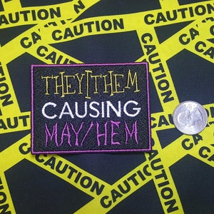 They/them Causing May/hem Pronoun Patch, Non-binary Personal Pronouns ...