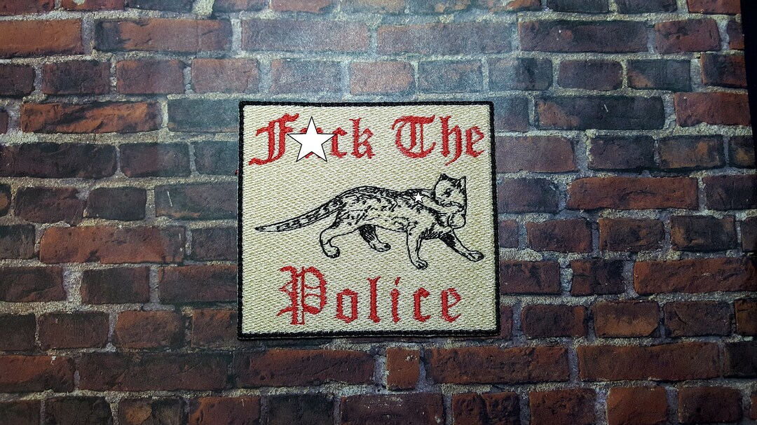 Fck the Police Kitty Patch Fully Embroidered, Historical Meme Badge ...
