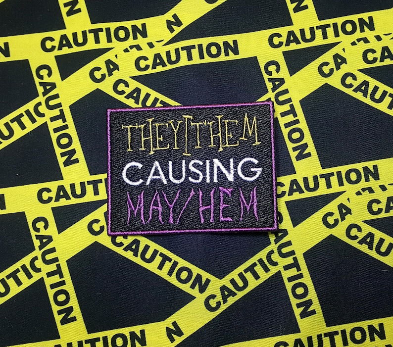 They/them Causing May/hem Pronoun Patch Non-binary Personal - Etsy